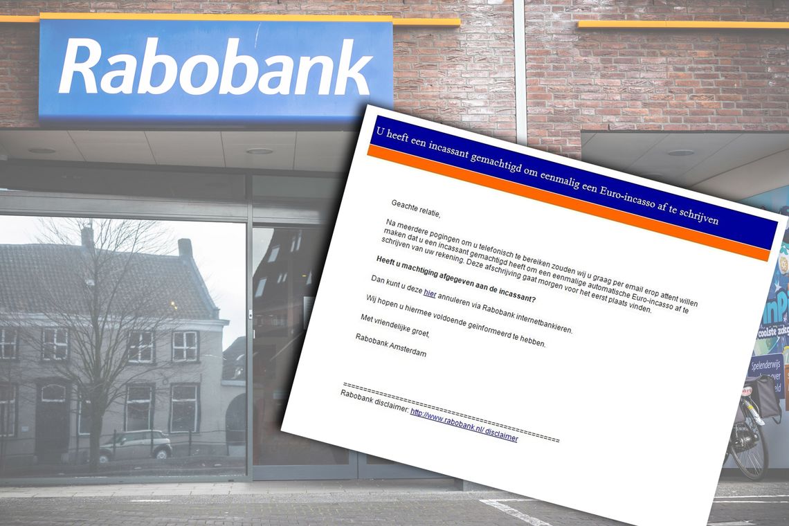 Rabobank waarschuwt voor valse e-mails over incasso of afschrijving ...