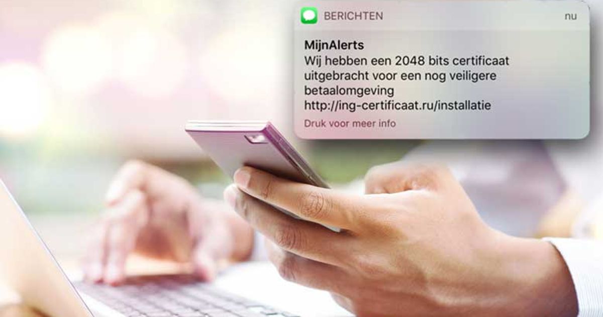 Nep-sms en valse mail over een 'extra veiligheidsmaatregel van ING ...